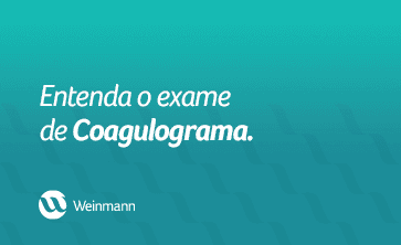 Coagulograma: Quando o Exame é Indicado e Quais são os Parâmetros ...